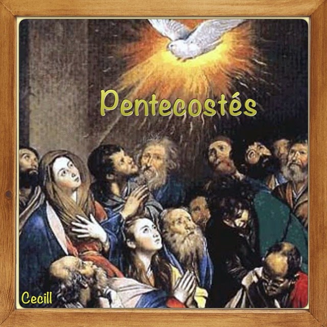 ® Blog Católico Gotitas Espirituales ®: IMÁGENES DE PENTECOSTÉS
