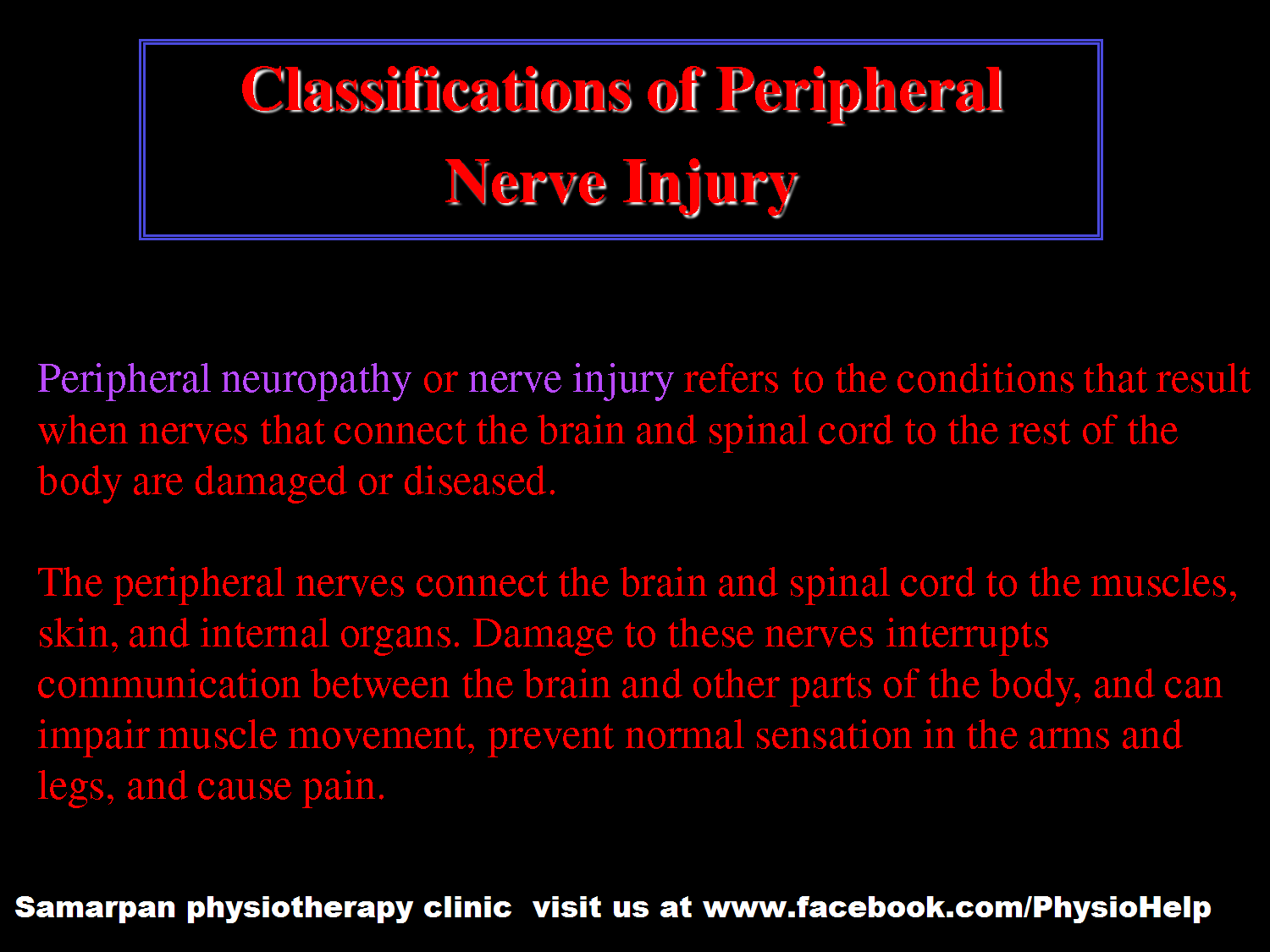 Rajat Jindal Physiotherapist: Peripheral Nerve Injury - An Overview