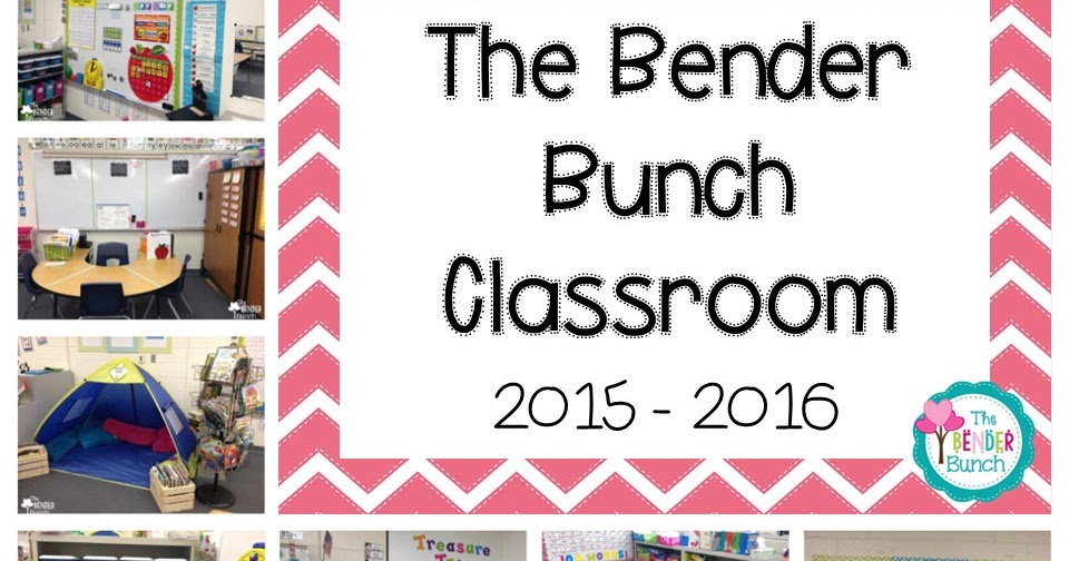 The Bender Bunch: Check Out The Bender Bunch Classroom for 2015-2016