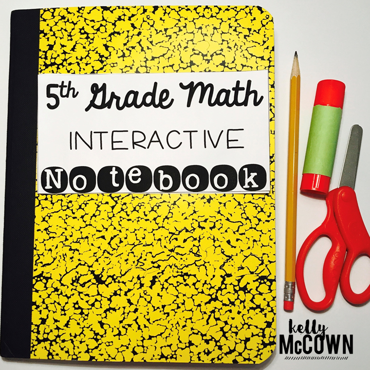 Kelly McCown: Elementary Interactive Math Notebook - Grade 5 BUNDLE