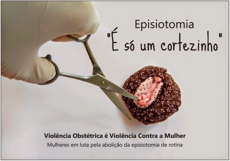 XôEpisio: Episiotomia "É só um cortezinho"
