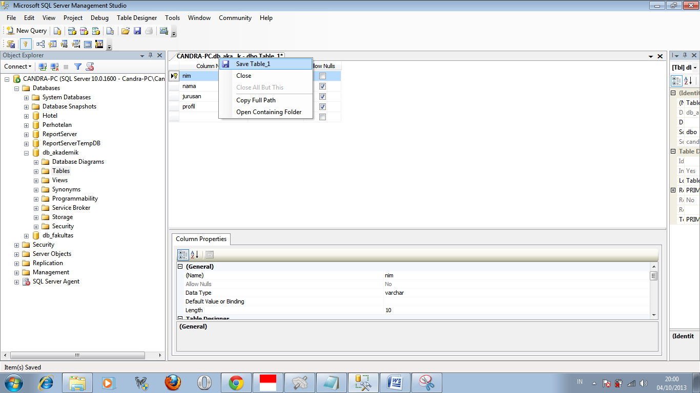 Tutorial MS. SQL Server 2008 - Langkah - Langkah Membuat Tabel di MS ... Tutorial MS. SQL Server 2008 - Langkah - Langkah Membuat Tabel di MS ...