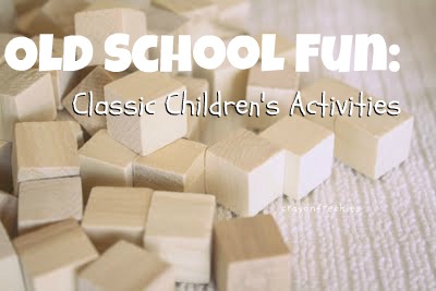 flashback fun: classic children’s activities - Do Play Learn