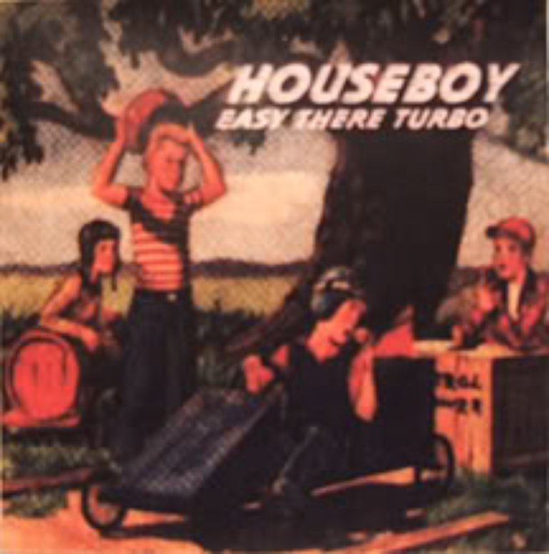 Skate Punk Memories: Houseboy - Easy There Turbo (1999)