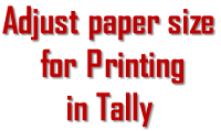 AllAboutCommerce: How to adjust paper size for printing in Tally