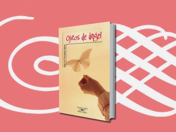 Nuestra opinión cuenta: RESEÑA SOBRE LA OBRA OJITOS DE ÁNGEL