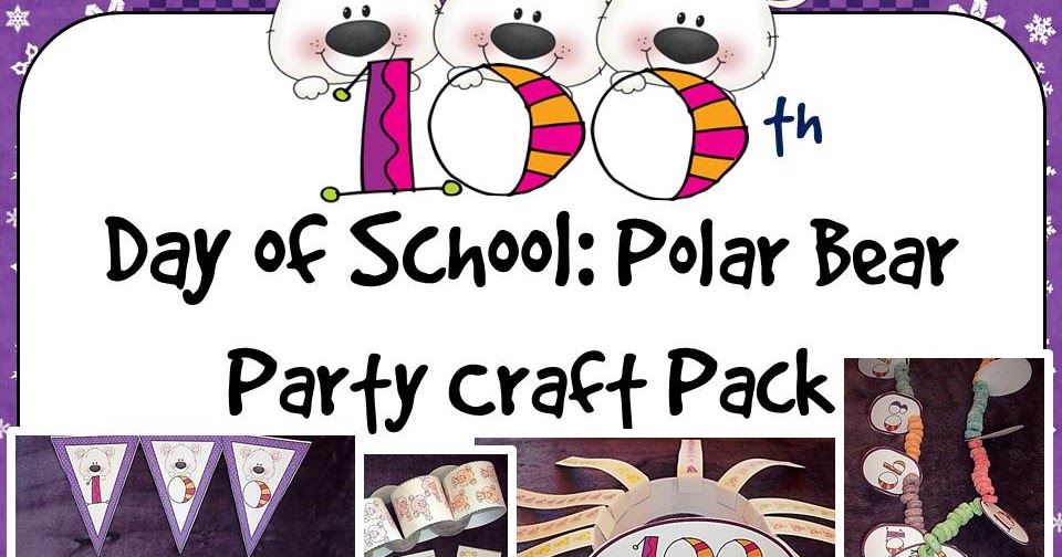Sweet Tea Classroom: 100th Day of School Crafts for 100 Days of School ...