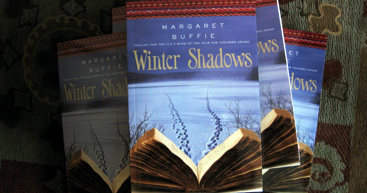 MARGARET BUFFIE'S WEBSITE/BLOG: Winter Shadows