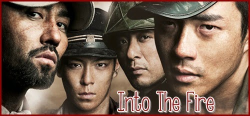 It's Drama Time: [Korean Movie] Into The Fire