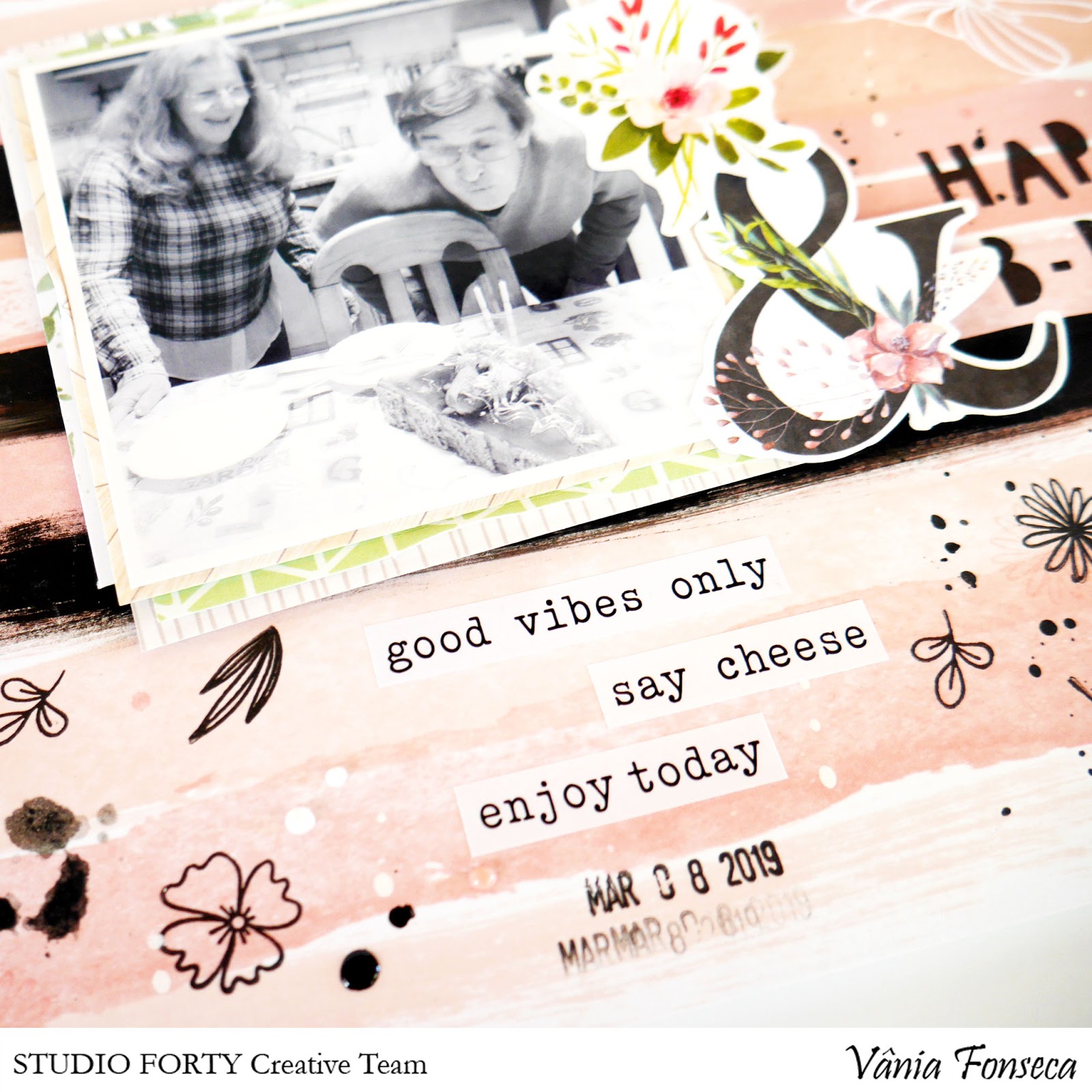 Birthday layout and card | Vânia Fonseca - StudioForty