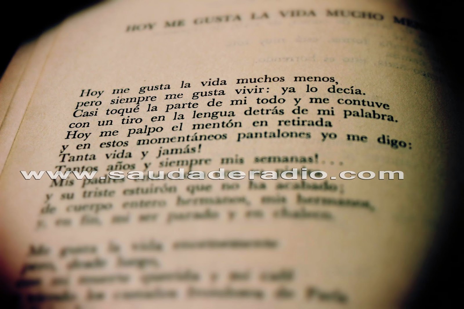 Hoy me gusta la vida mucho menos... - César Vallejo