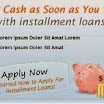 Same Day Installment Loans – Quick Monetary Support With Easy Repayment ...