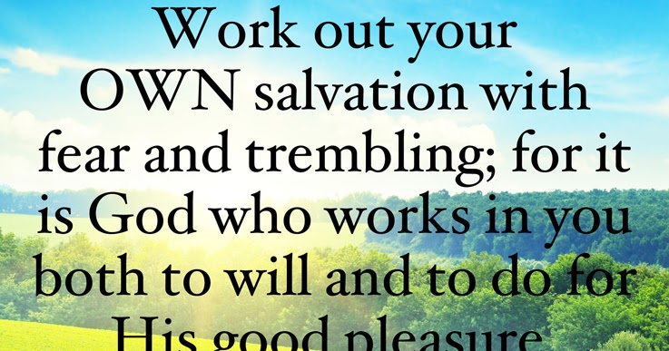 Living for God: Work Out What God Works in Us