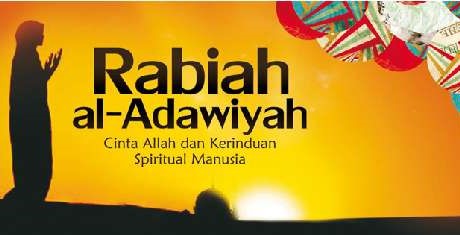 Konsep Mahabbah dan Mahabbah Rabi’ah al-‘Adawiyyah