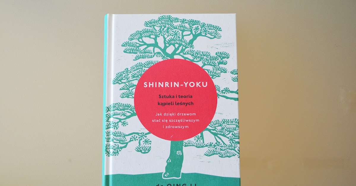 dr Qing Li - Shinrin-Yoku