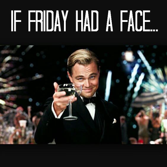 What Time Is O clock It s Finally Friday what-time-is-o-clock-it-s-finally-friday