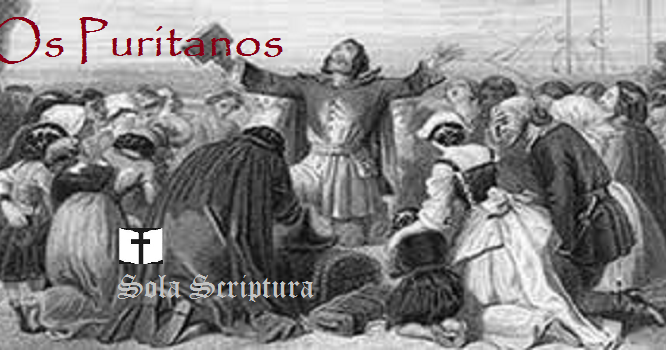 Porque Ler os Puritanos Hoje?