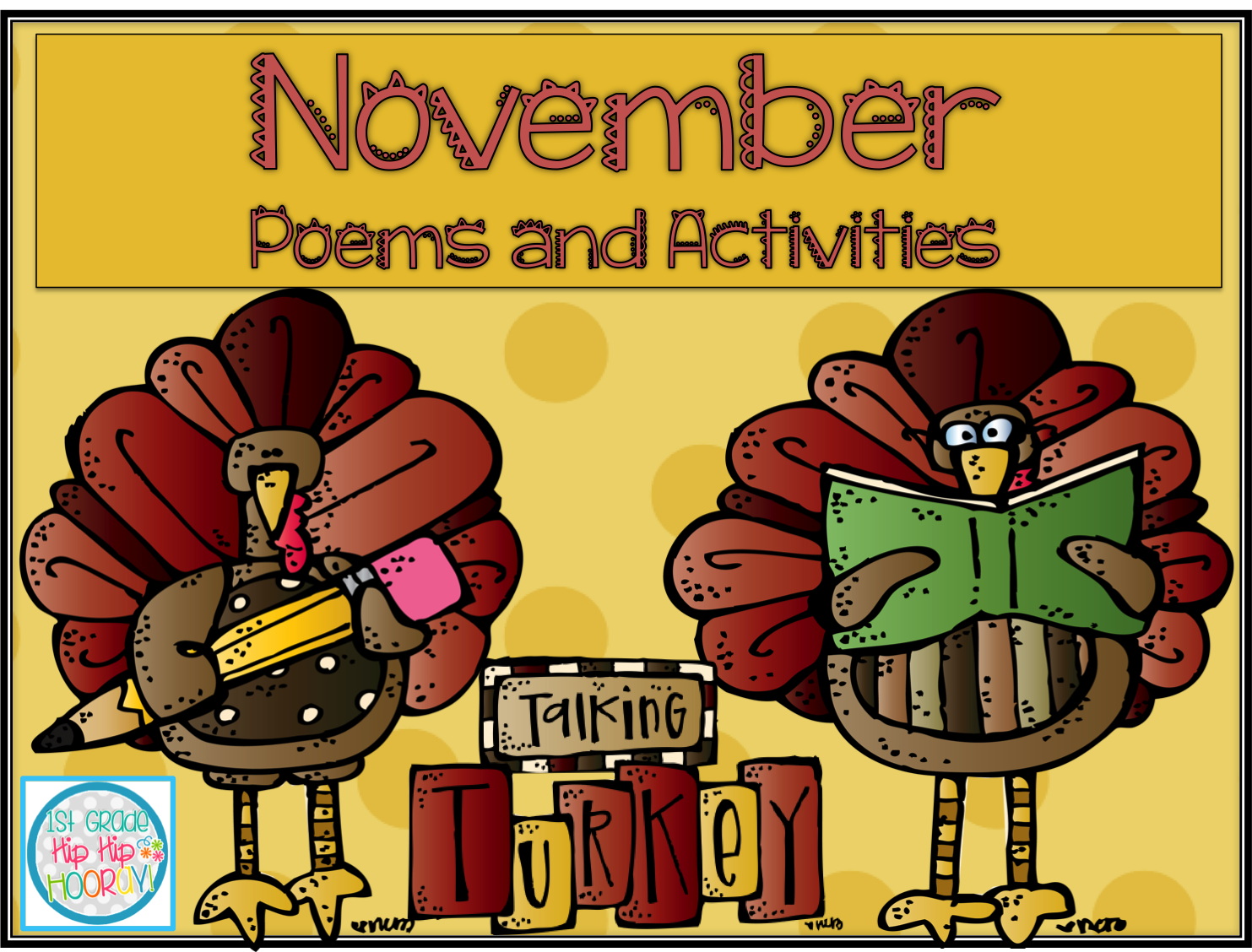 1st Grade Hip Hip Hooray!: November Poetry Packet
