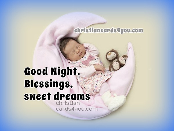 Good night and image. Blessings | Christian Cards for You