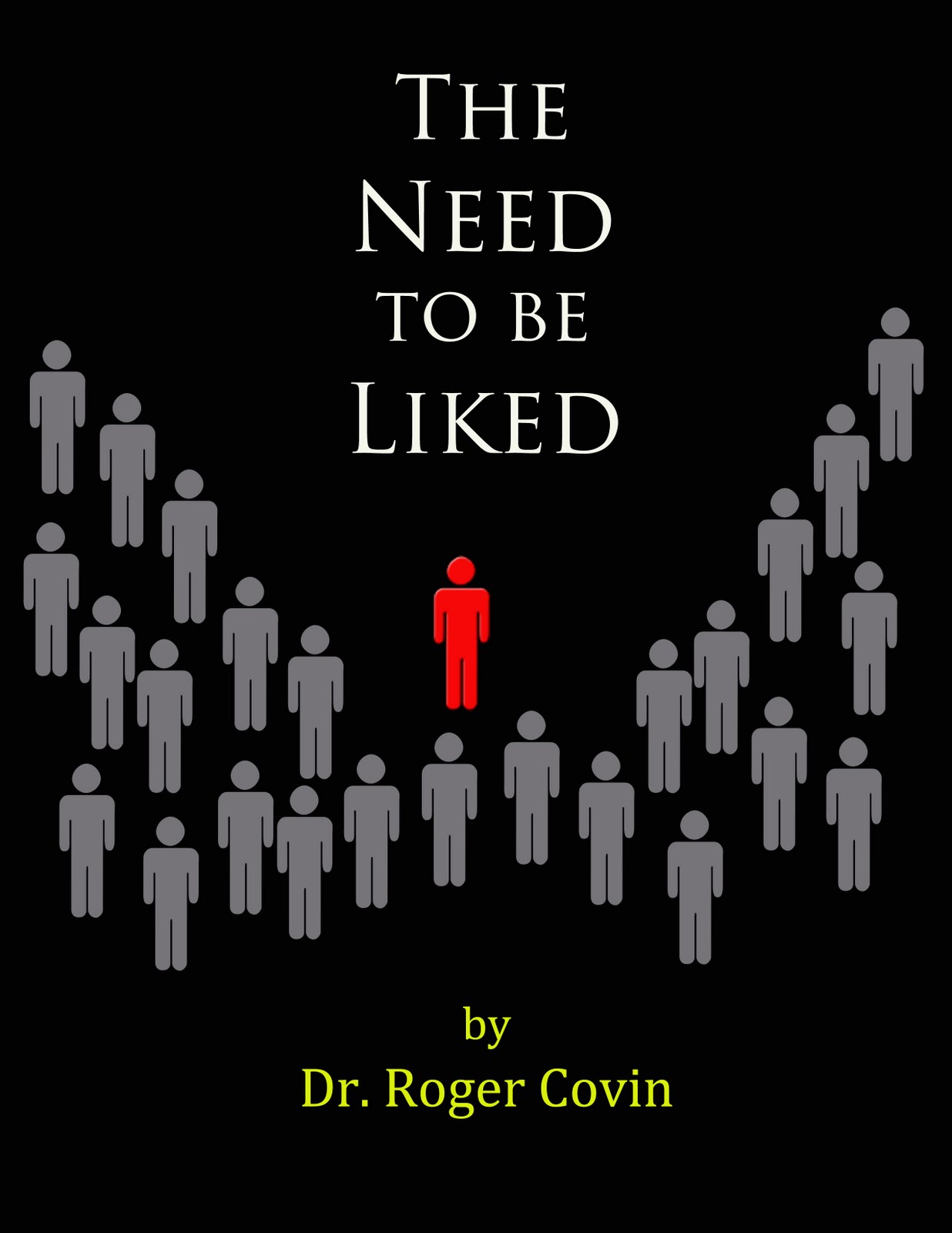 The Need To Be Liked (Book)