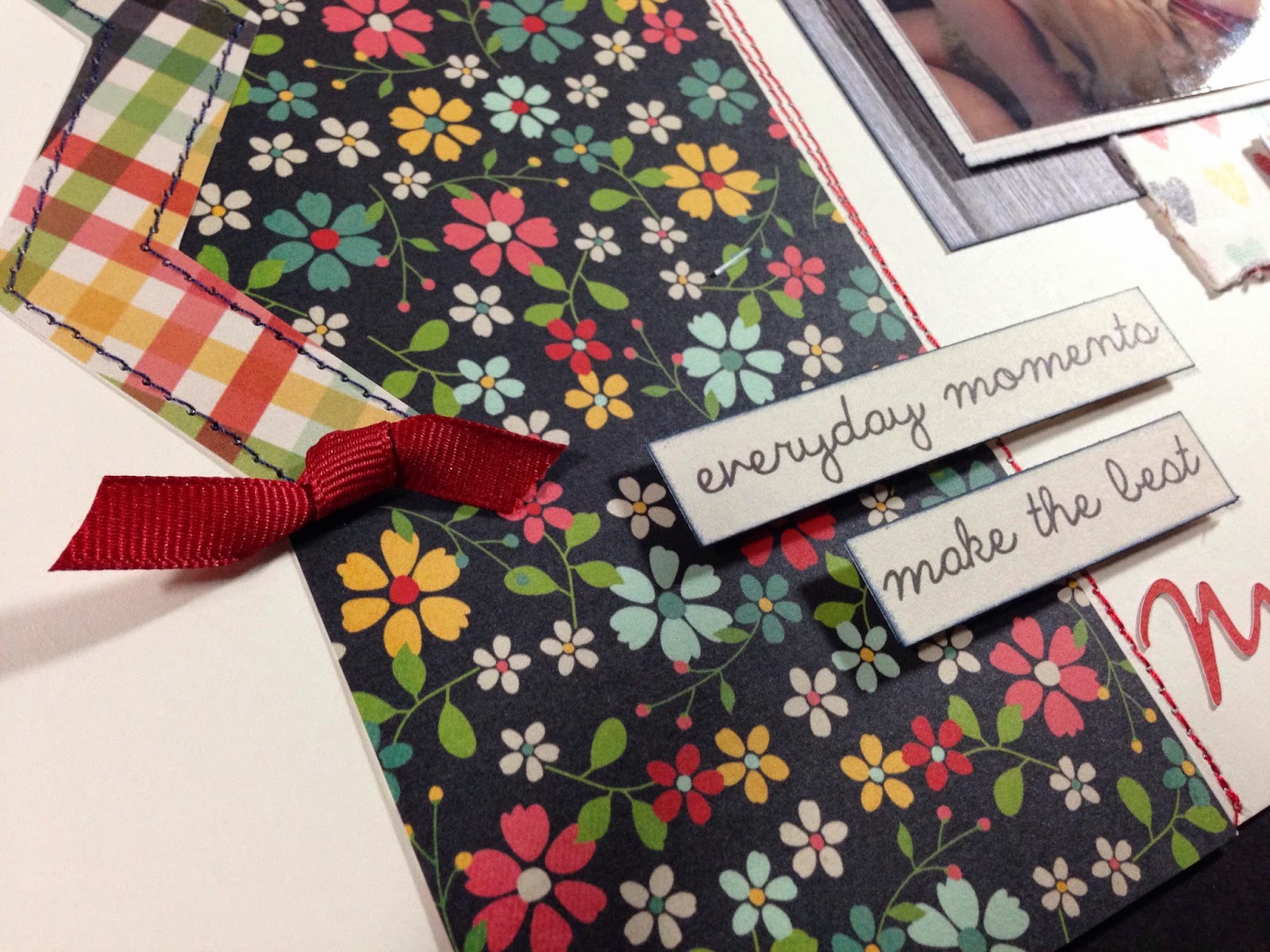 Chocoscrapaholic: Everyday Moments Make the Best Memories