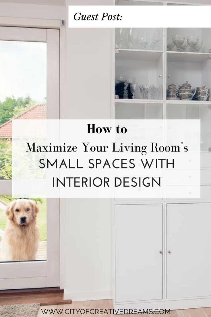 How to Maximize Your Living Room's Small Spaces with Interior Design ...