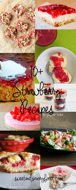 10+ Strawberry Recipes | Ally's Sweet & Savory Eats