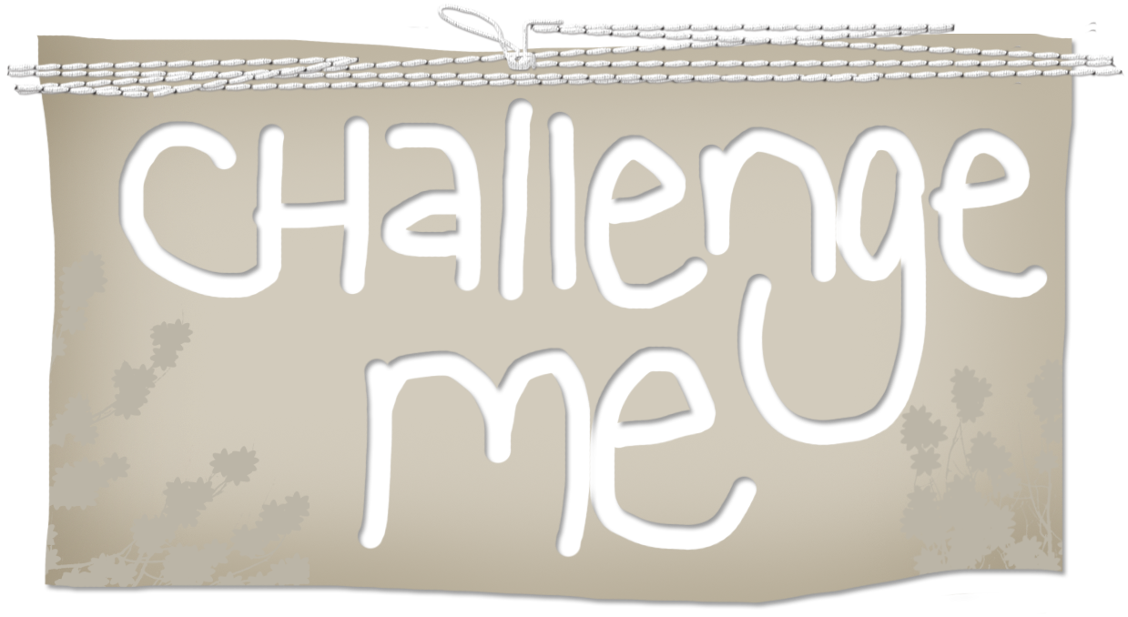 Pamela's World: Challenge Me!!
