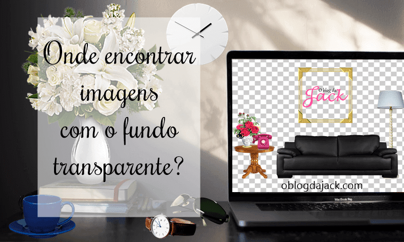 12 sites com imagens grátis de fundo transparente PNG. - O Blog da Jack ...