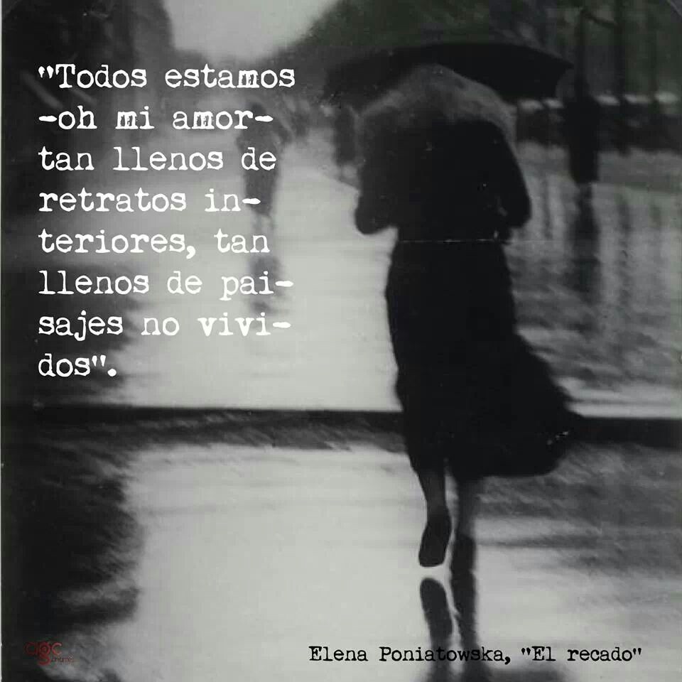 No tan distintos...: EL RECADO, Elena Poniatowska