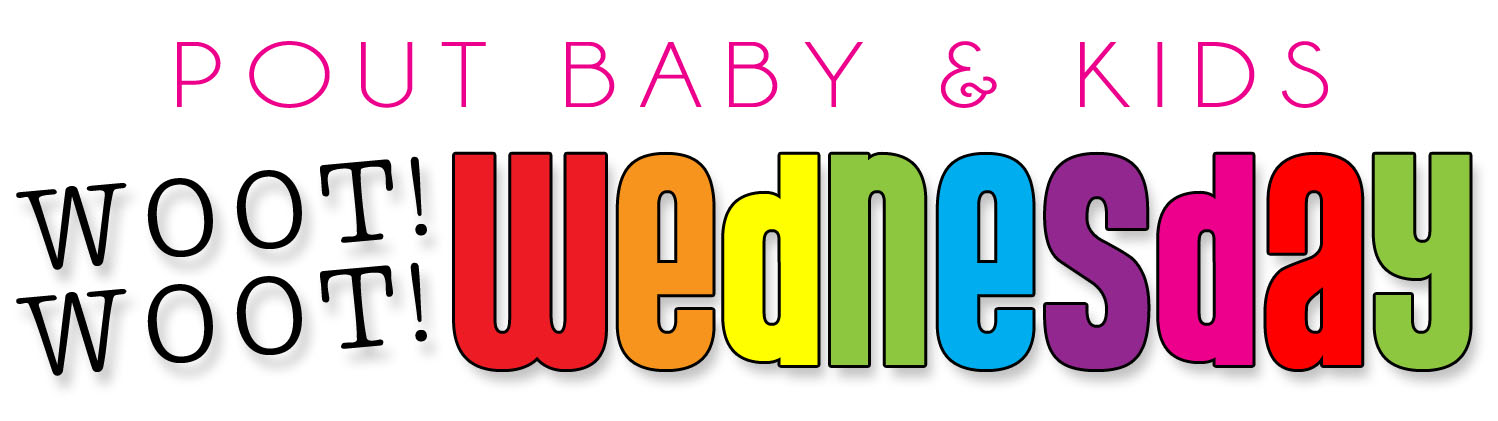 Pout Baby Boutique: Woot Woot Wednesday!