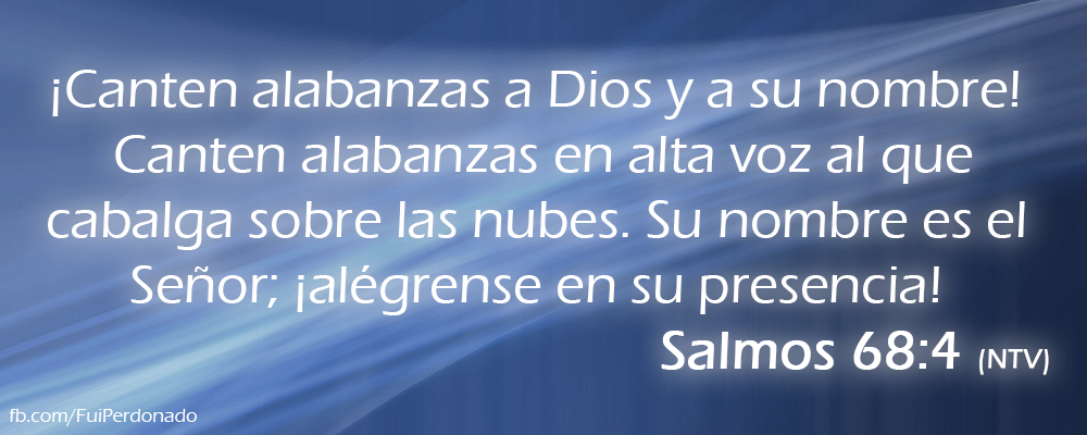 Salmos 68:4 - Fui Perdonado