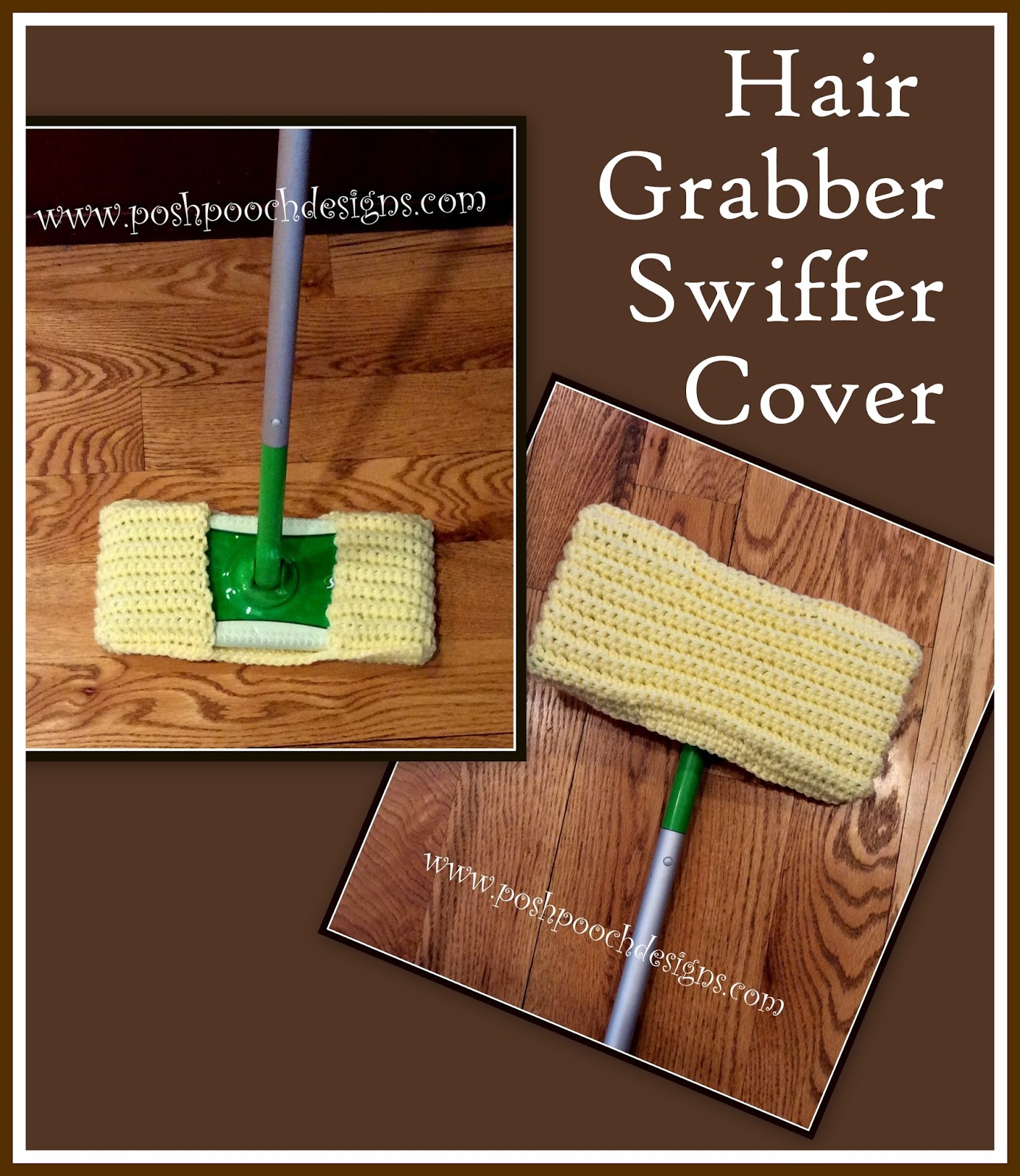 Posh Pooch Designs : Hair Grabber Swiffer Cover Crochet Pattern | Posh ...