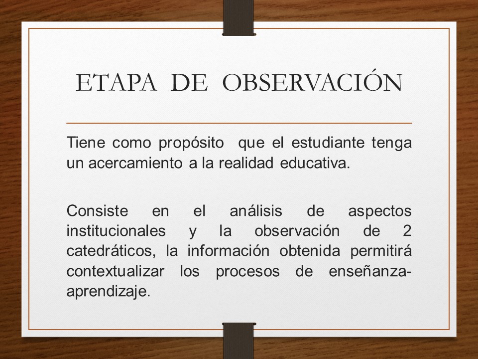 ETAPA DE OBSERVACIÓN