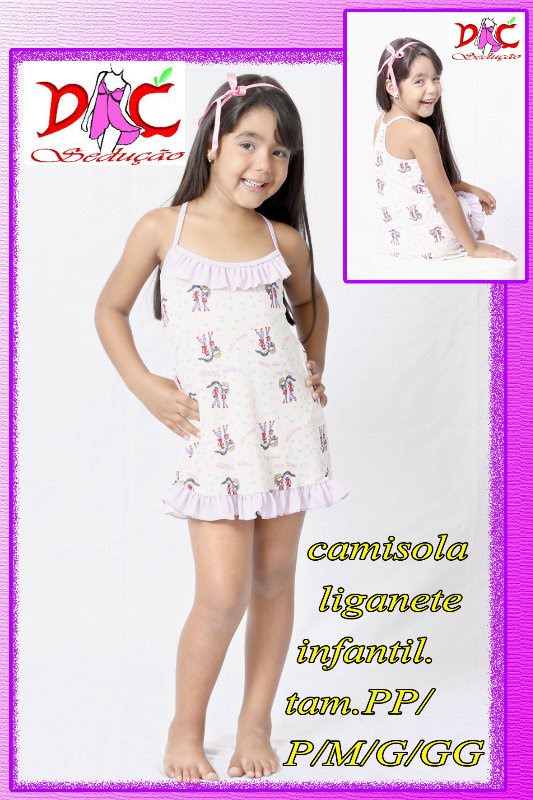 Linha Infantil da D & C sedução moda íntima!
