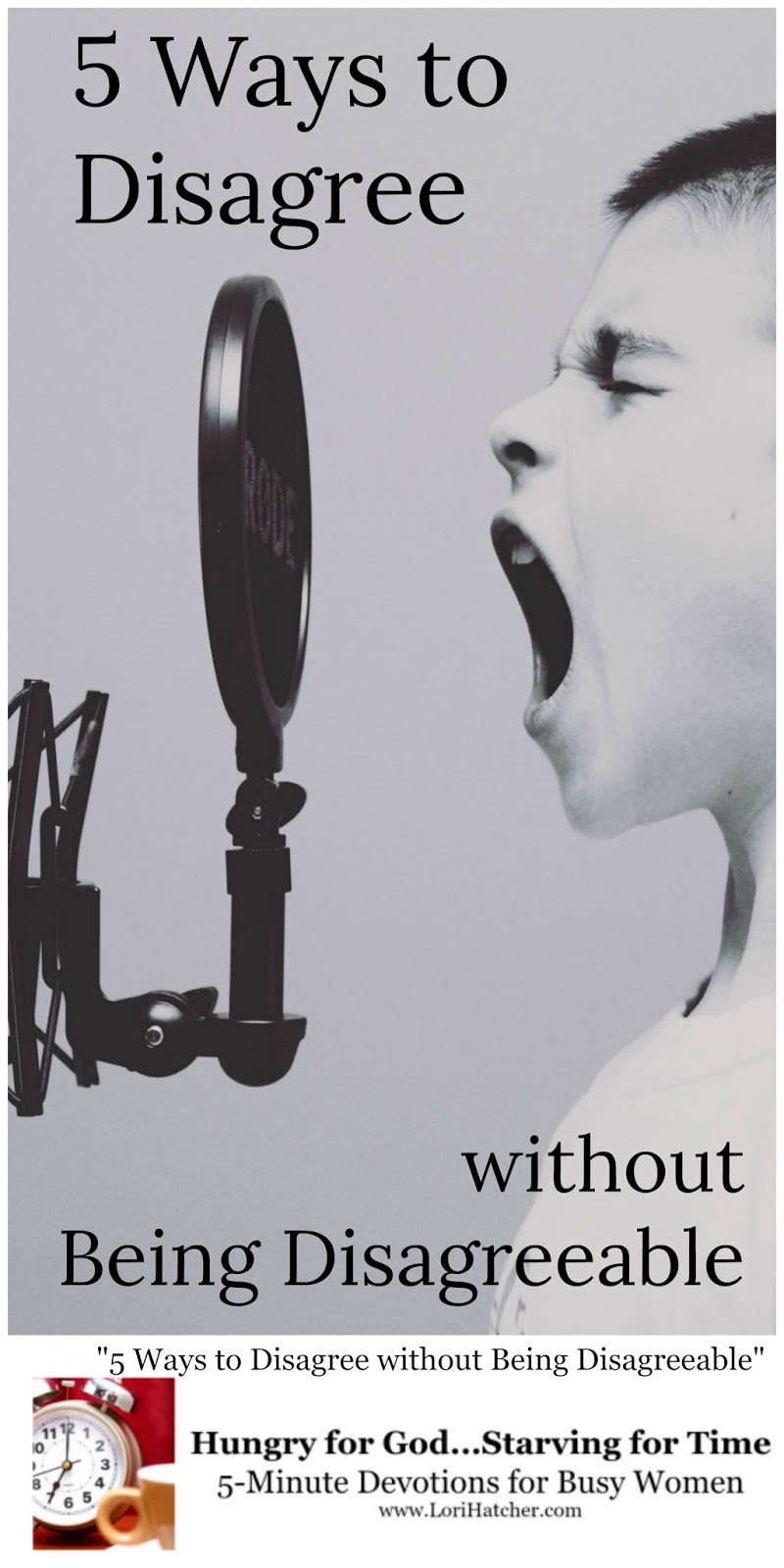 Hungry for God: Five Ways to Disagree without Being Disagreeable