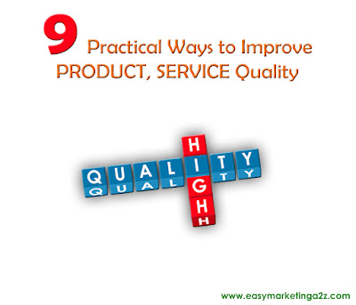 Quality Product/Service: What’s The Key ? - Easy Marketing A2Z