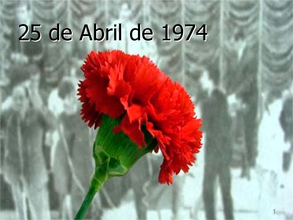 25 de abril 40 anos - 1 - O cravo ~ Blogue Expressão