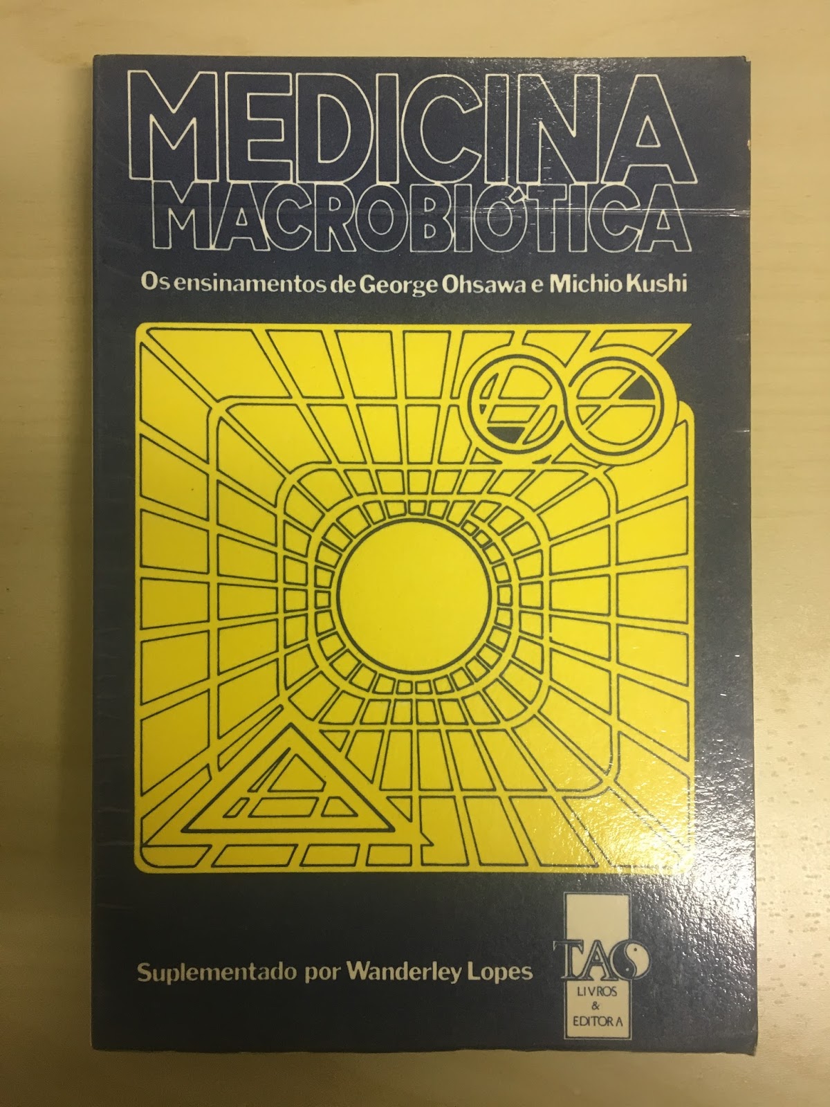 Ocultura: MEDICINA MACROBIÓTICA - OS ENSINAMENTOS DE GEORGE OHSAWA E ...