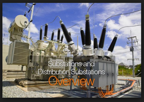 Electrical Page: Substations and Distribution Substations Overview