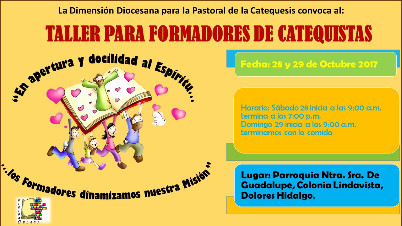DIDIPAC-Diócesis de Celaya: TALLER PARA FORMADORES DE CATEQUISTAS