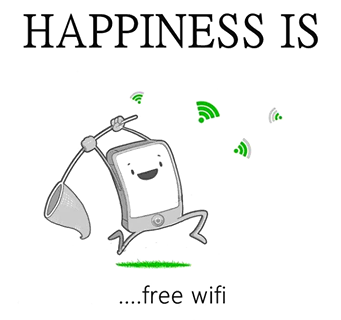 Happiness is free WiFi. ~ Joke All You Can