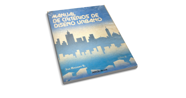 Libro en PDF - Manual de Criterios de Diseño Urbano - Jan Bazant. | De ...