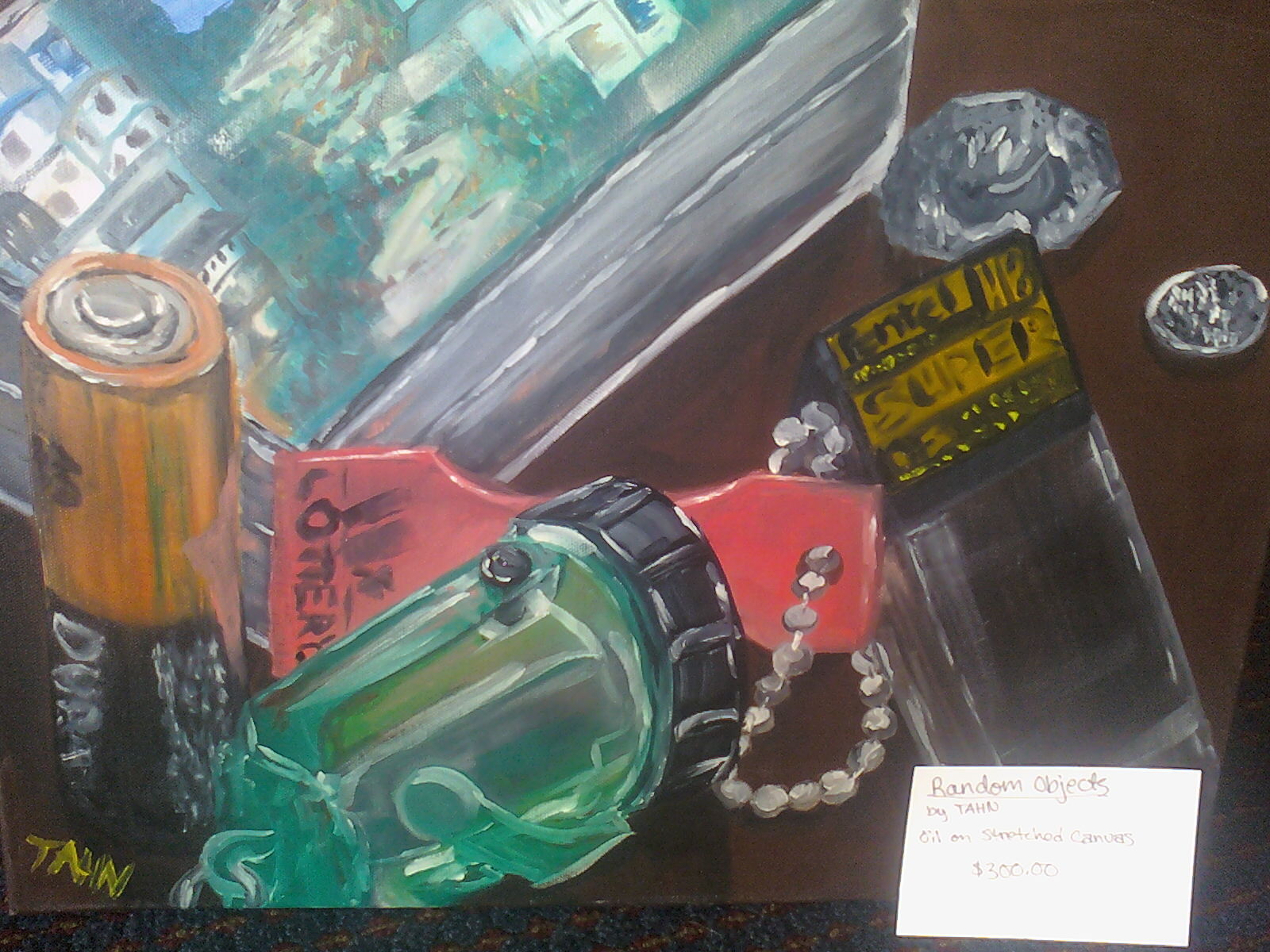 TAHN's ART GALLERY: Random Objects