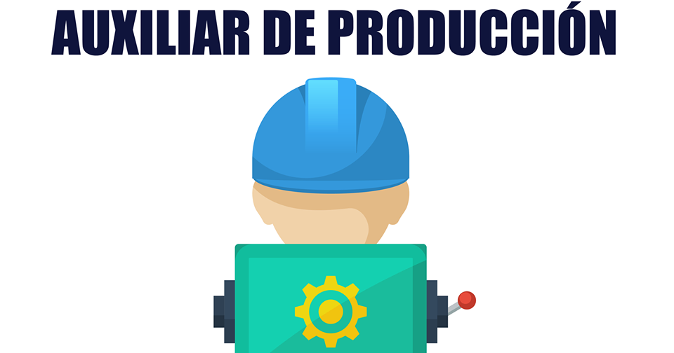 Auxiliar de Producción - Choloma