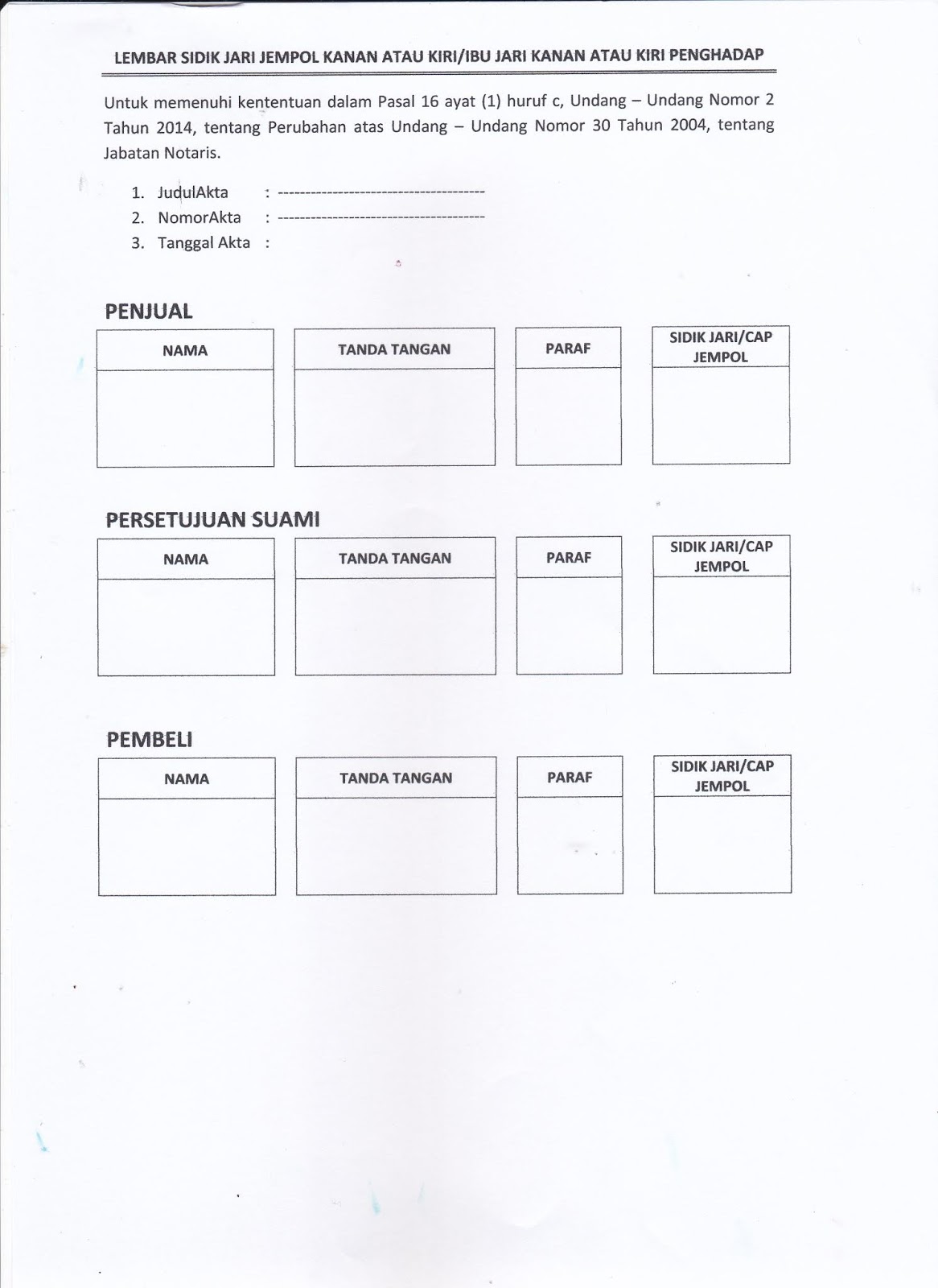 KUMPULAN AKTA NOTARIS DAN PPAT: Contoh Lembar Sidik Jari