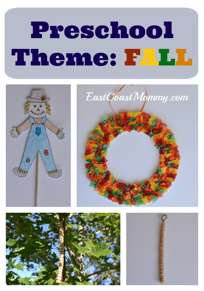 East Coast Mommy: Preschool Theme: Fall