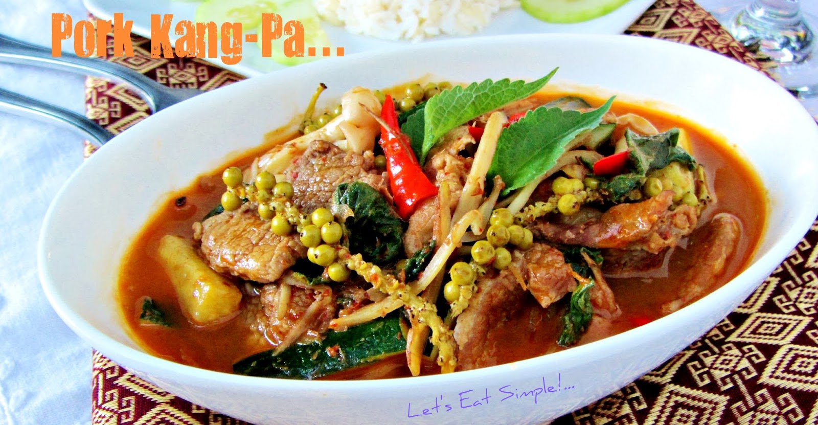 Let's eat......simple!: Pork Kang Pa / Jungle Curry Pork
