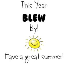 Our Mouse House: This Year BLEW By Last Day of School Bubble Tag Free ...