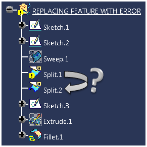 CATIA V5: Replacing features in error